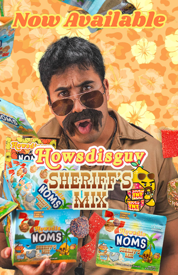 Noms | Hawaii Candy Factory